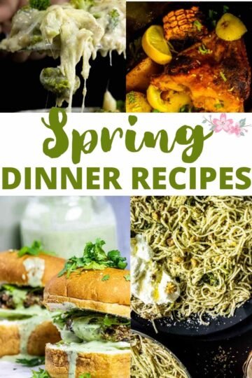 30 Easy Spring Dinner Ideas