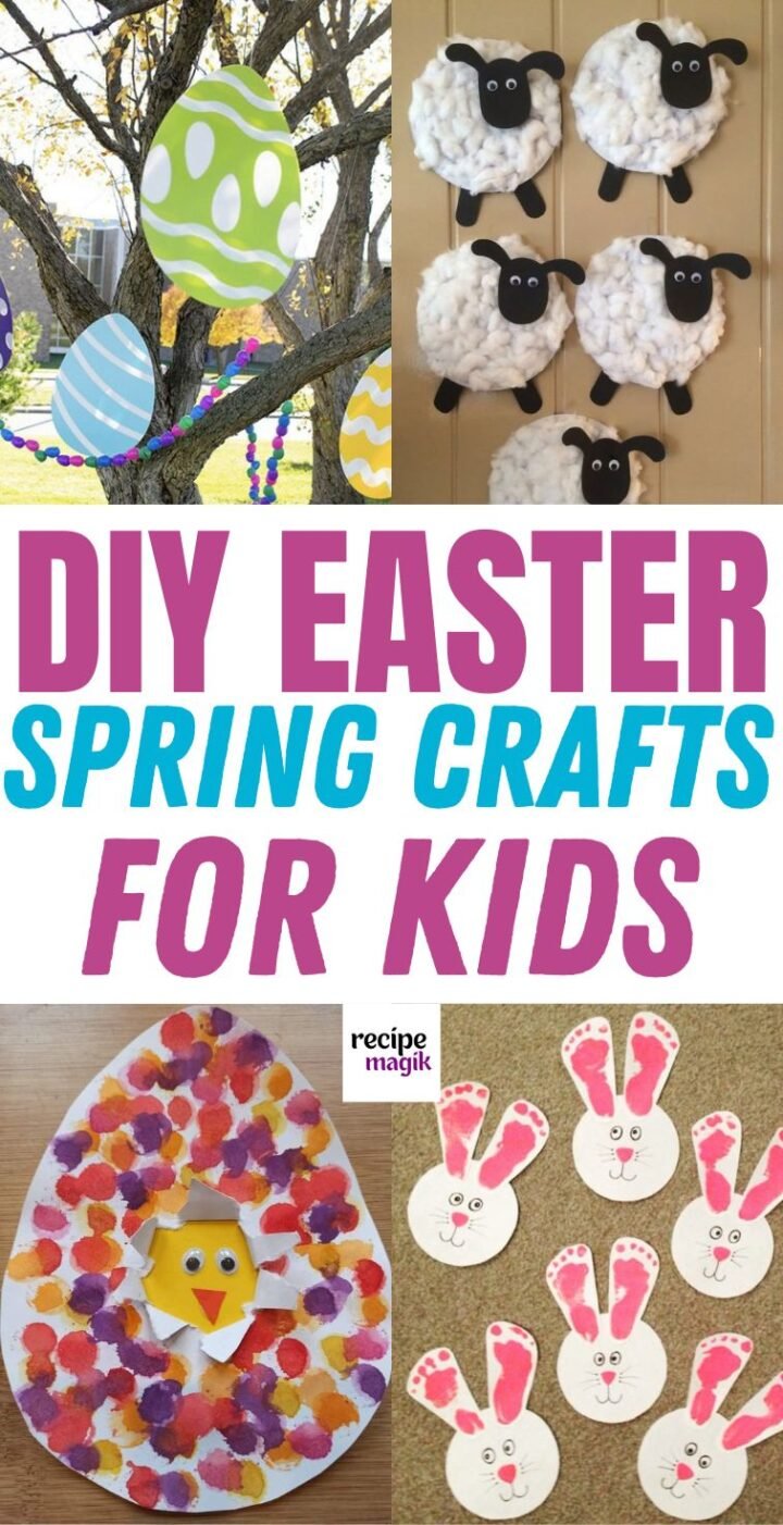 DIY Easter & Spring Crafts to Make with Your Kids